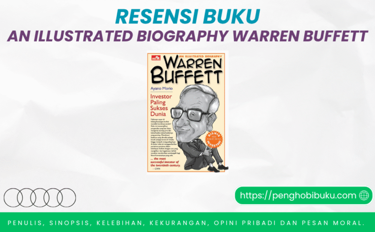Resensi Buku An Illustrated Biography: Warren Buffett Karya Ayano Mario ...